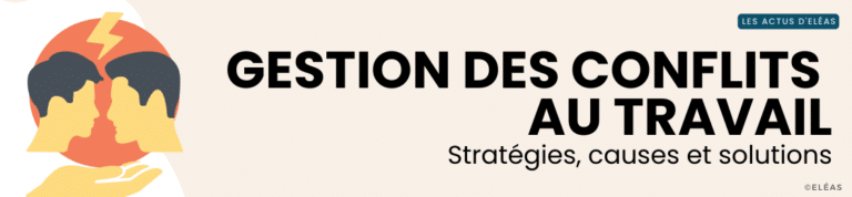 Gestion des conflits au travail : Éleas