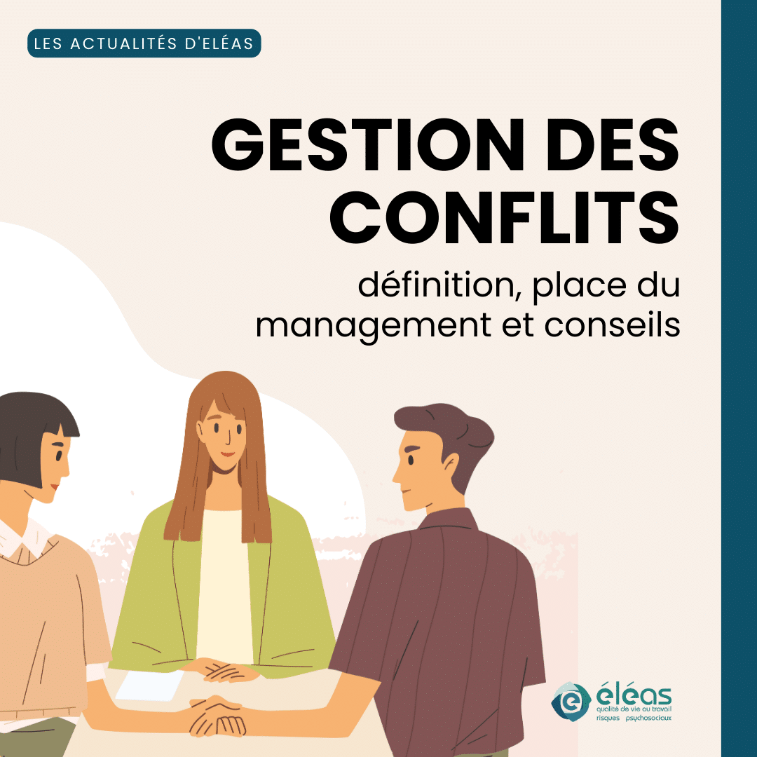 6 étapes pour manager la gestion des conflits