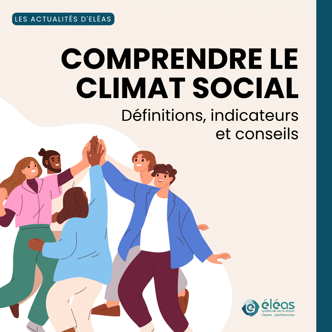 Climat social : l'indicateur de santé en entreprise